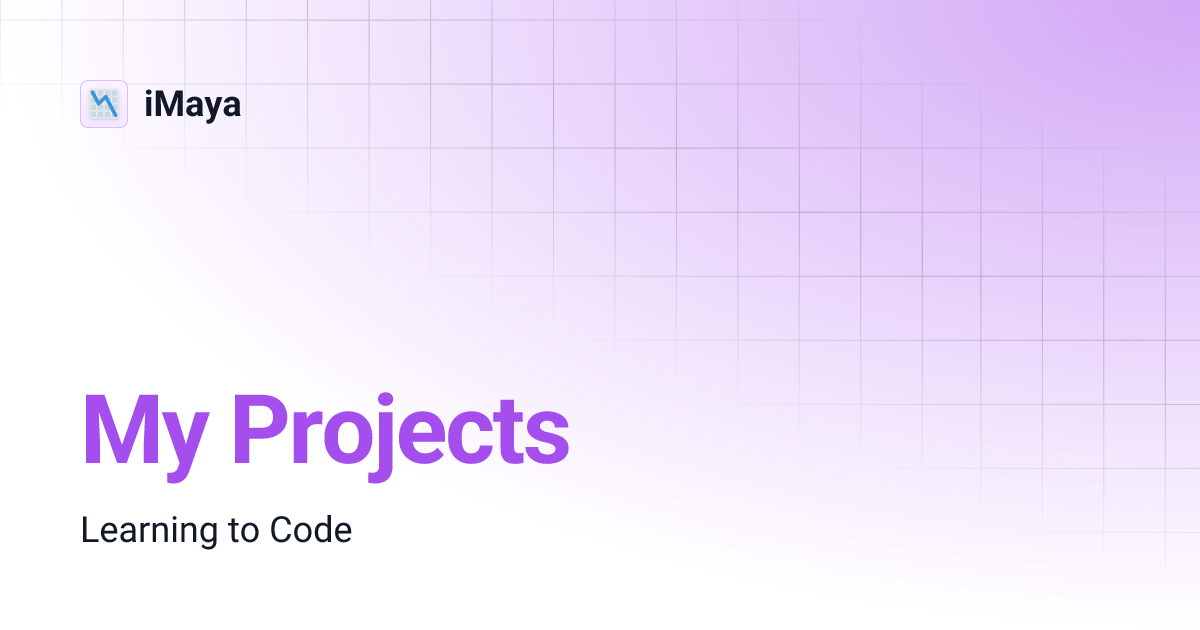 My Projects | iMaya